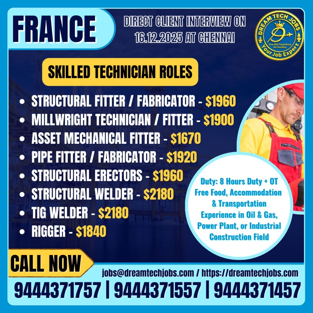 France Skilled Technician Jobs 2025 – Direct Client Interview In Chennai | DREAM TECH SOLUTIONS